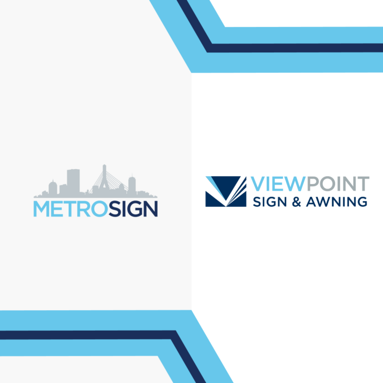 Metro Sign & Awning Expands Reach with Acquisition of ViewPoint Sign ...